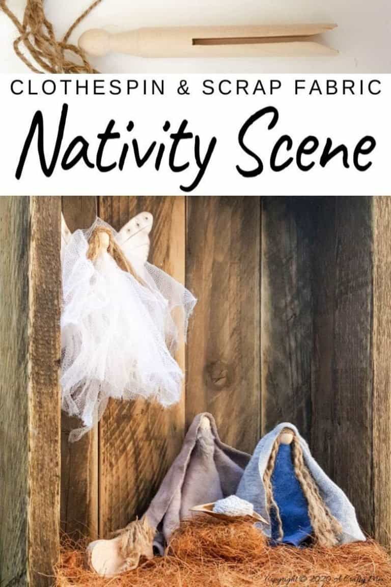 Easy Clothespin Nativity Scene Using Fabric Scraps - A Crafty Mix